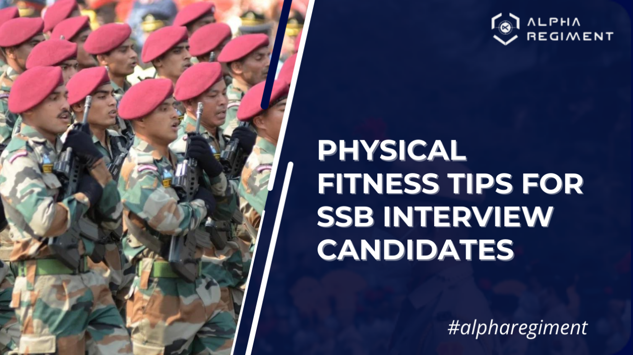 Physical Fitness Tips for SSB Interview Candidates