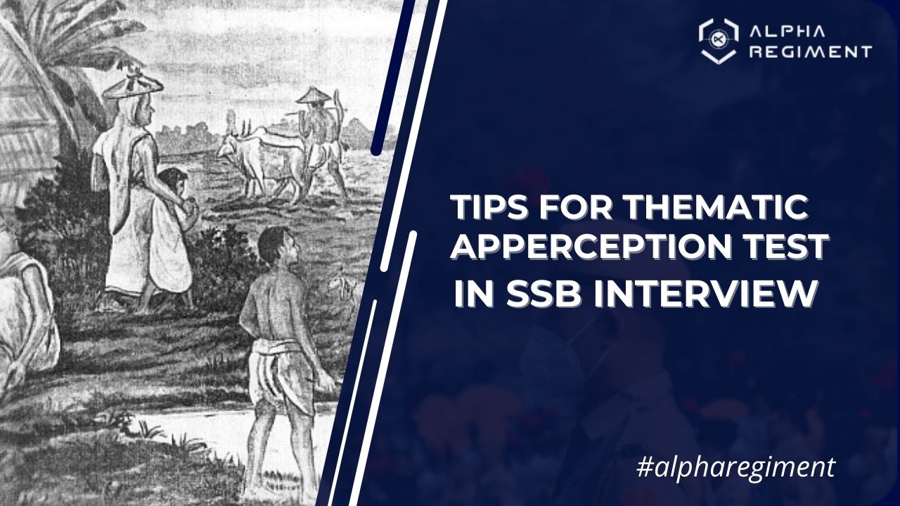 Tips for Thematic Apperception Test in SSB Interview